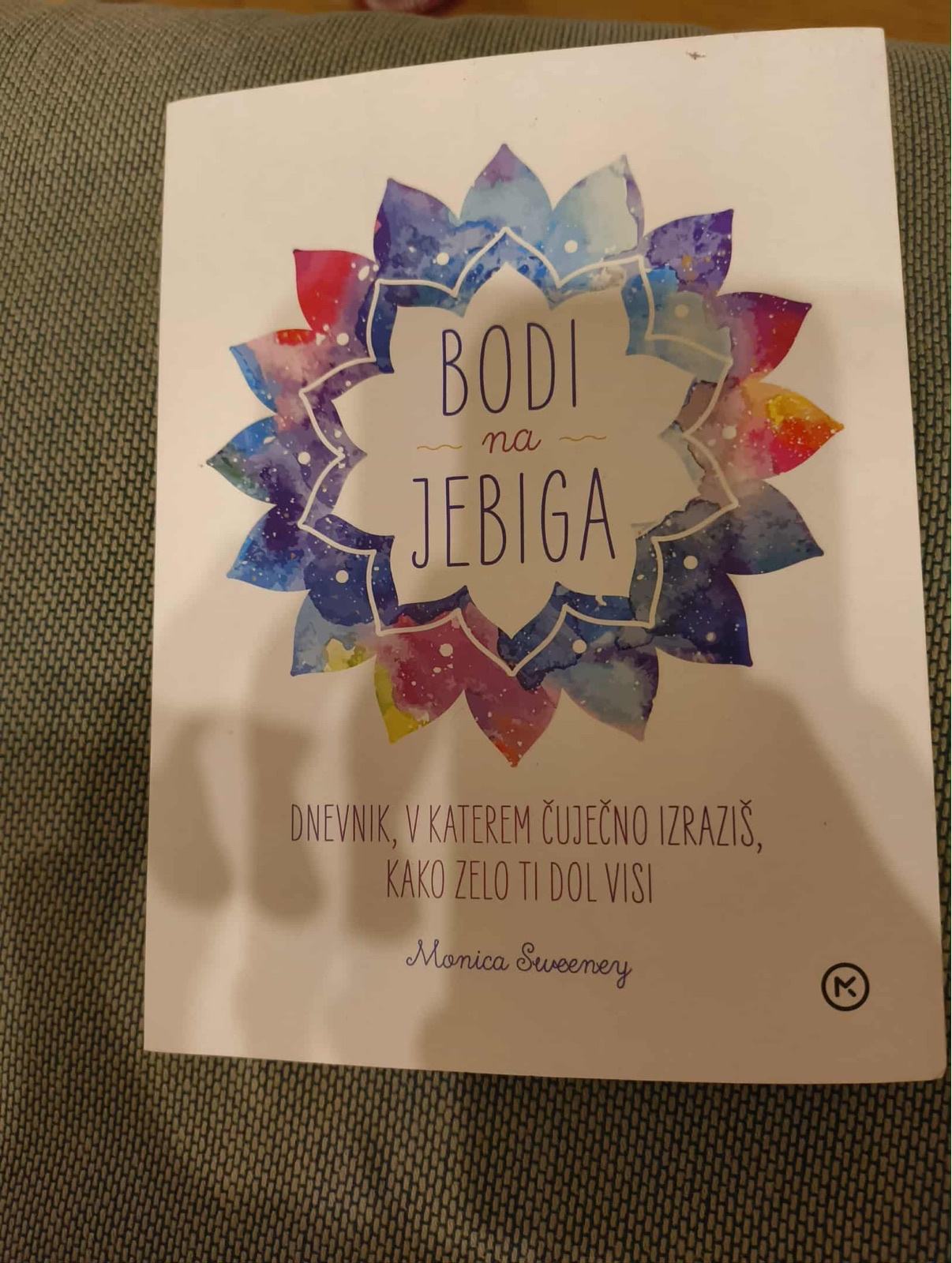 Bodi na jebiga (Monika Sweeney)