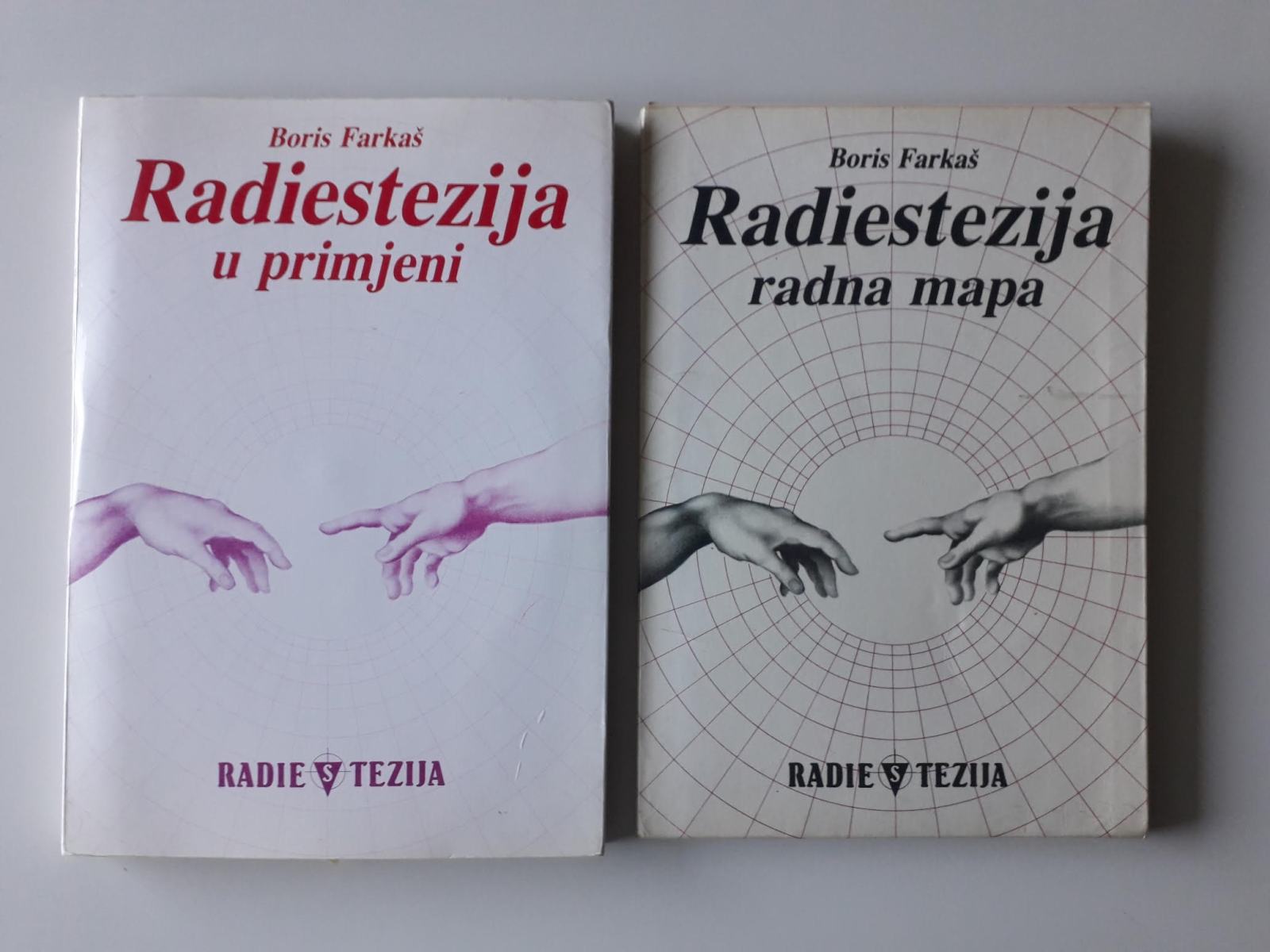 BORIS FARKAŠ,. RADIESTEZIJA U PRIMJENI IN RADNA MAPA