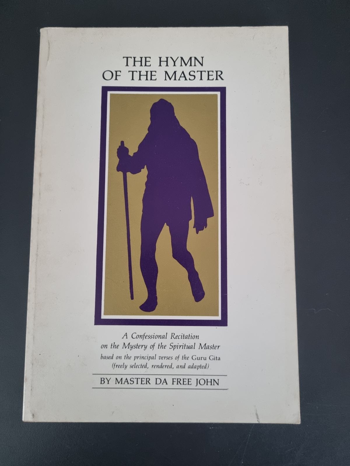 Da Free John - The hymn of the master