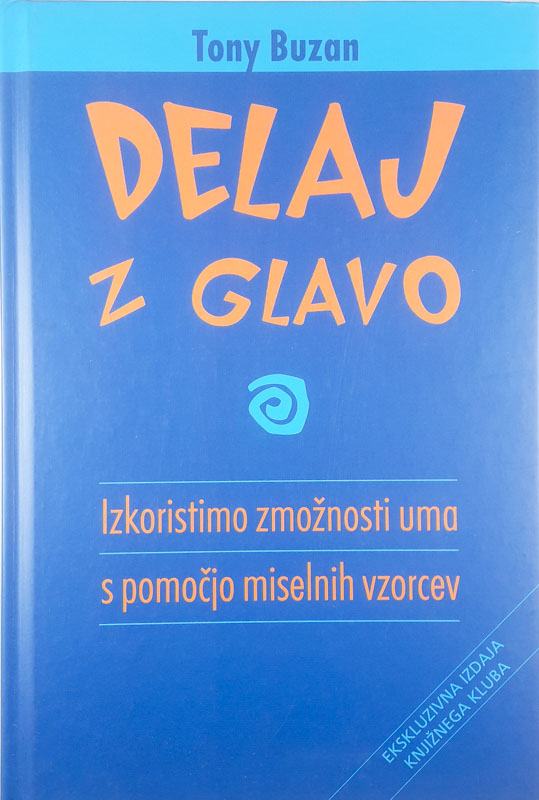 DELAJ Z GLAVO, Tony Buzan