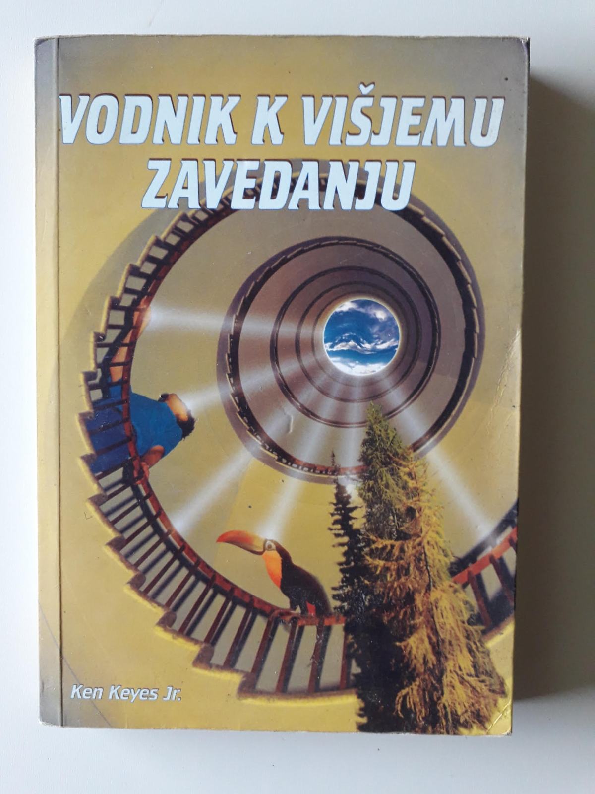 KEN KEYES, VODNIK K VIŠJEMU ZAVEDANJU