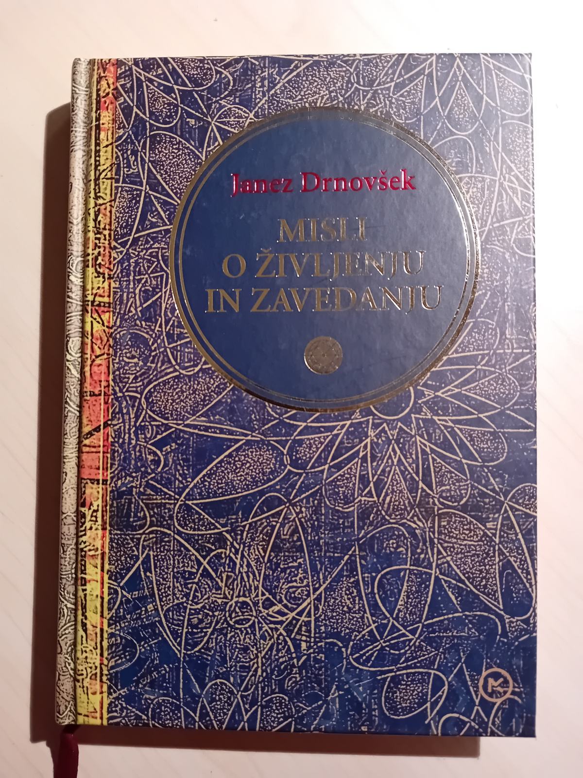 Knjiga Misli o življenju in zavedanju, avtor: dr. Janez Drnovšek