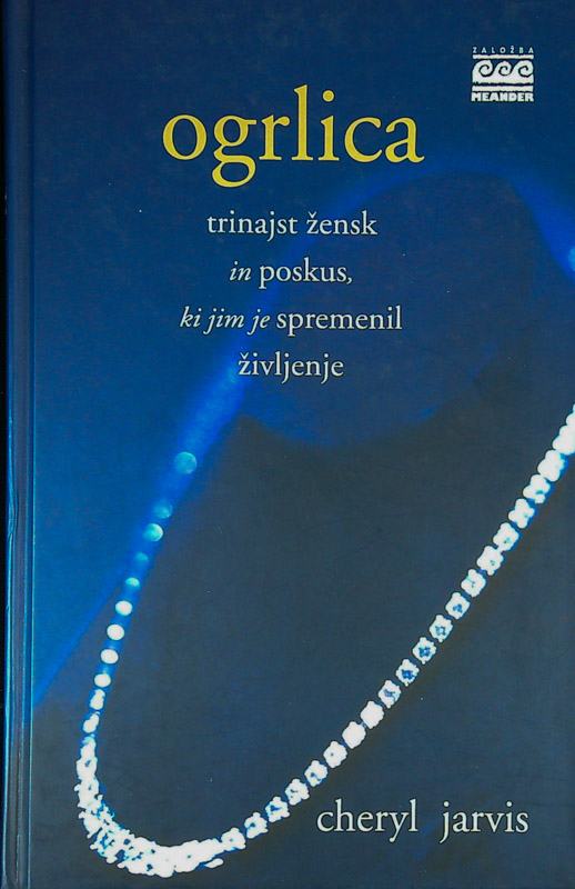 OGRLICA; TRINAJST ŽENSK IN POSKUS, KI JIM JE SPREMENIL ŽIVLJENJE, Cher