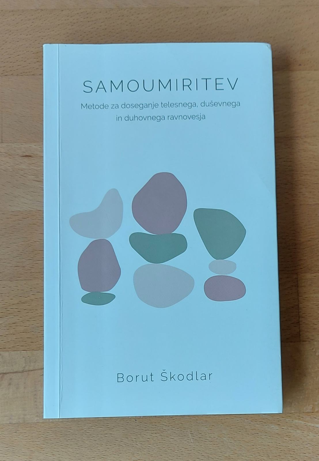 Samoumiritev, Borut Škodlar