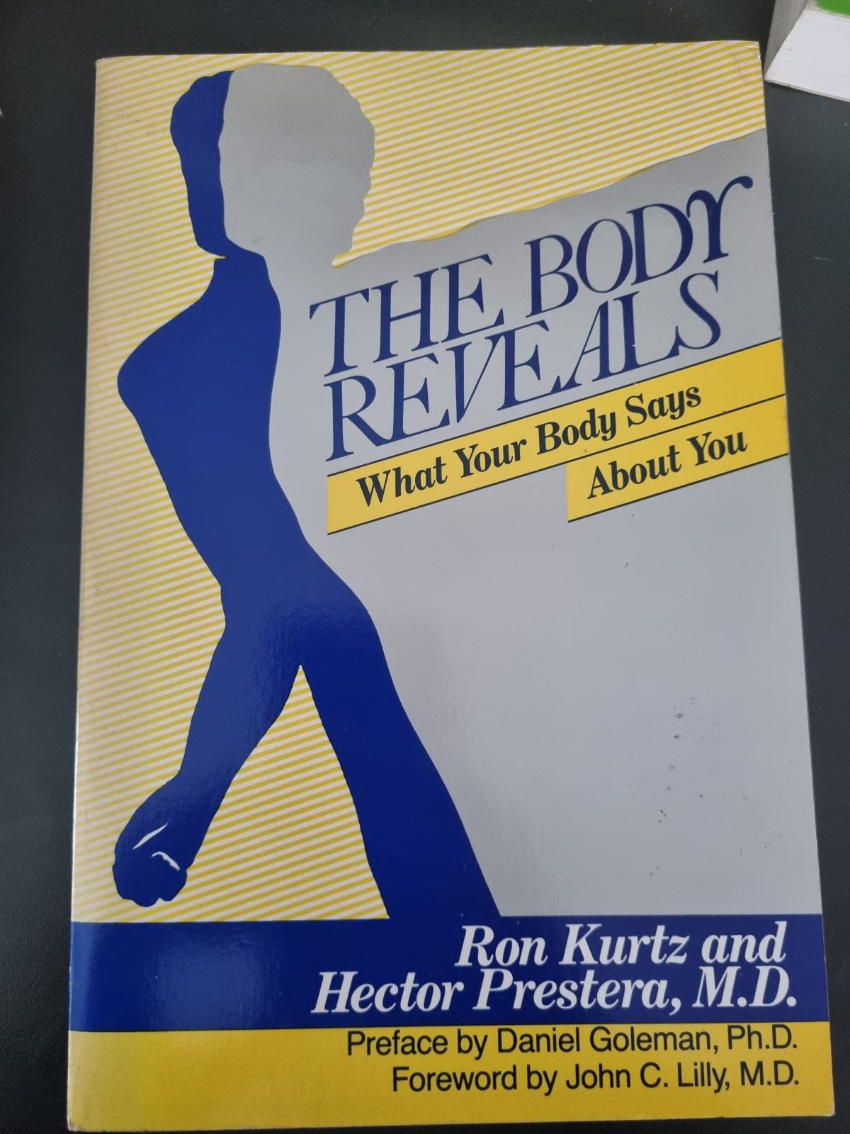 The Body Reveals What your Body Says About You