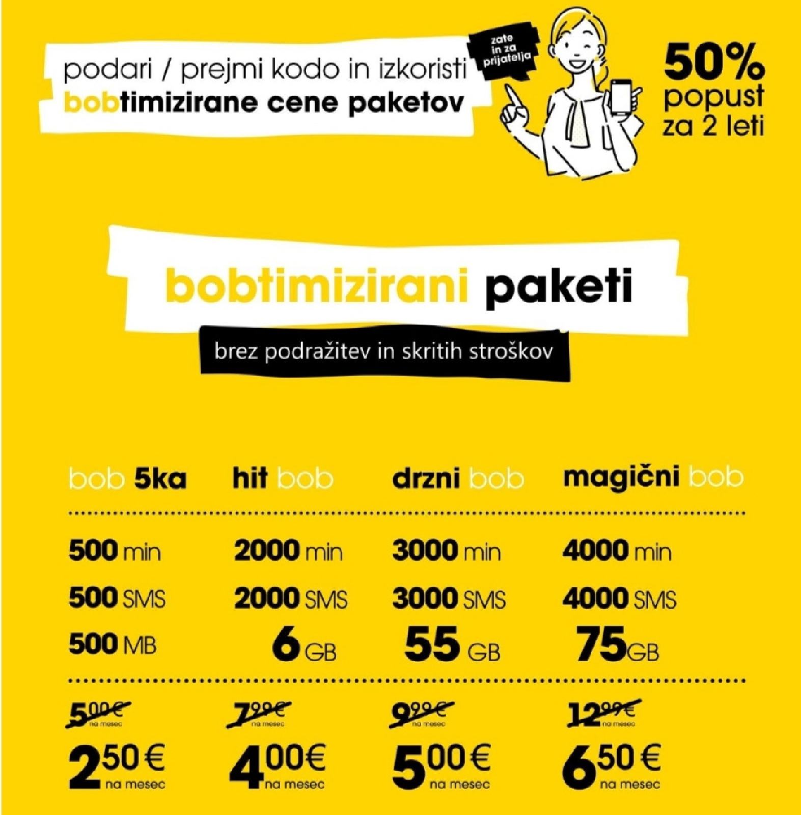 BOB KODA ZA 50% POPUSTA ZA 2 LETI: BT5NU5 BPE273. Bob koda za popust