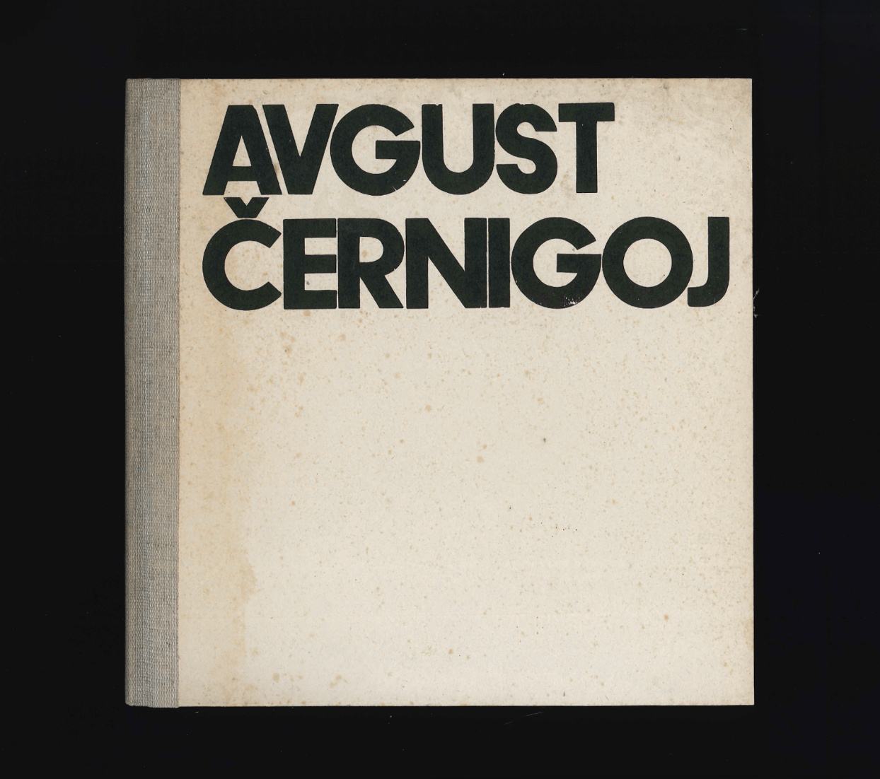 Avgust Černigoj (retrospektivna razstava, Mestni muzej Idrija) 1978