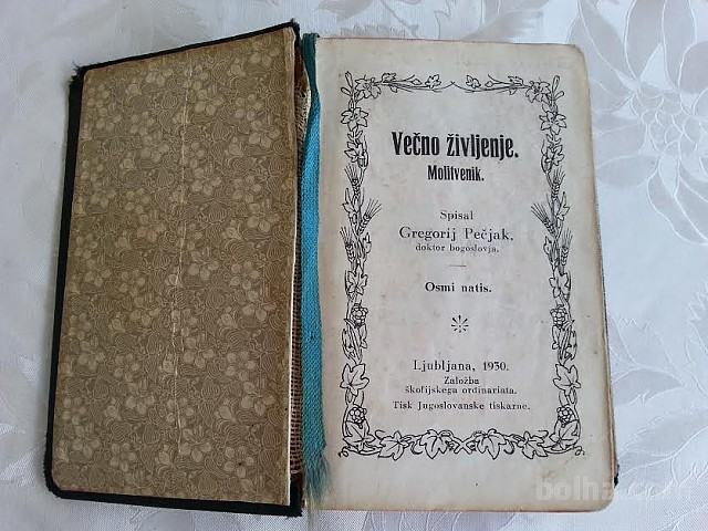 Stara knjiga Molitvenik Večno življenje Gregor Pečjak l.1930