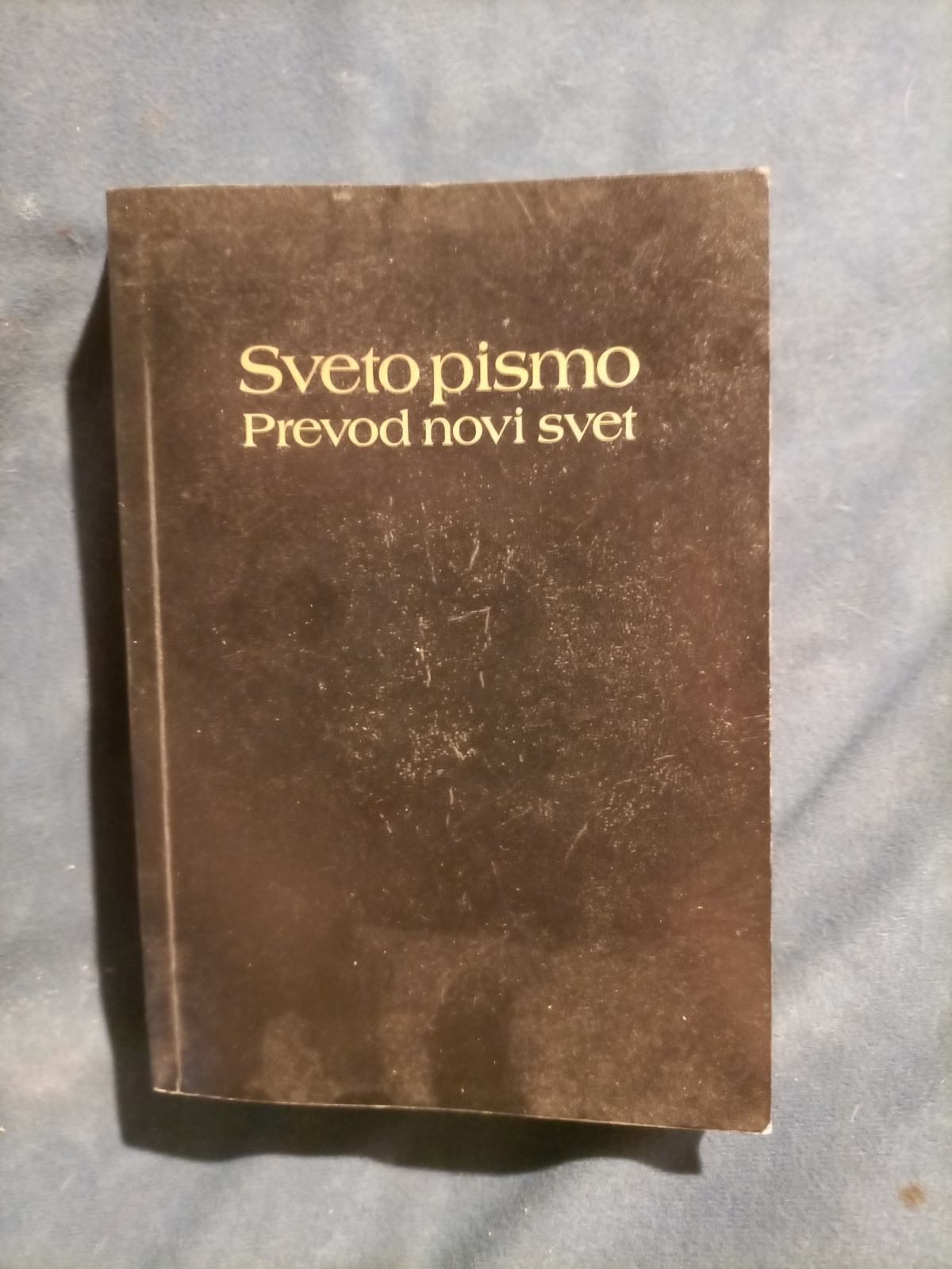 sveto pismo(prevod novi svet)