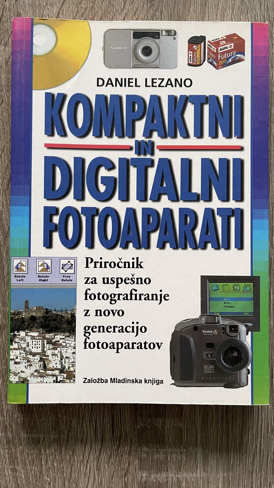 Knjiga - Kompaktni in digitalni fotoaparati (Daniel Lezano)