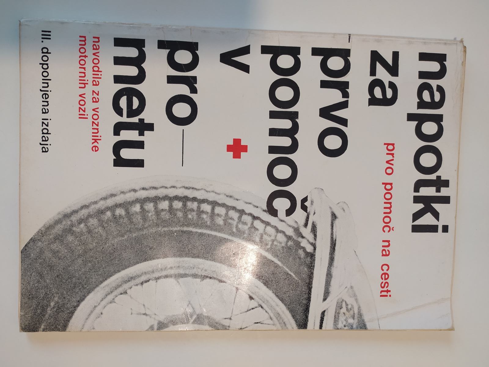 Priročnik Napotki za prvo pomoč na cesti - v prometu