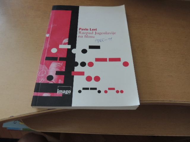 RAZPAD JUGOSLAVIJE NA FILMU P. LEVI DRUŠTVO KINO 2011