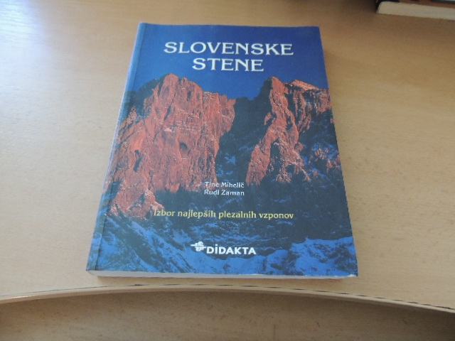 SLOVENSKE STENE: IZBOR NAJLEPŠIH PLEZALNIH VZPONOV T. MIHELIČ R. ZAMAN