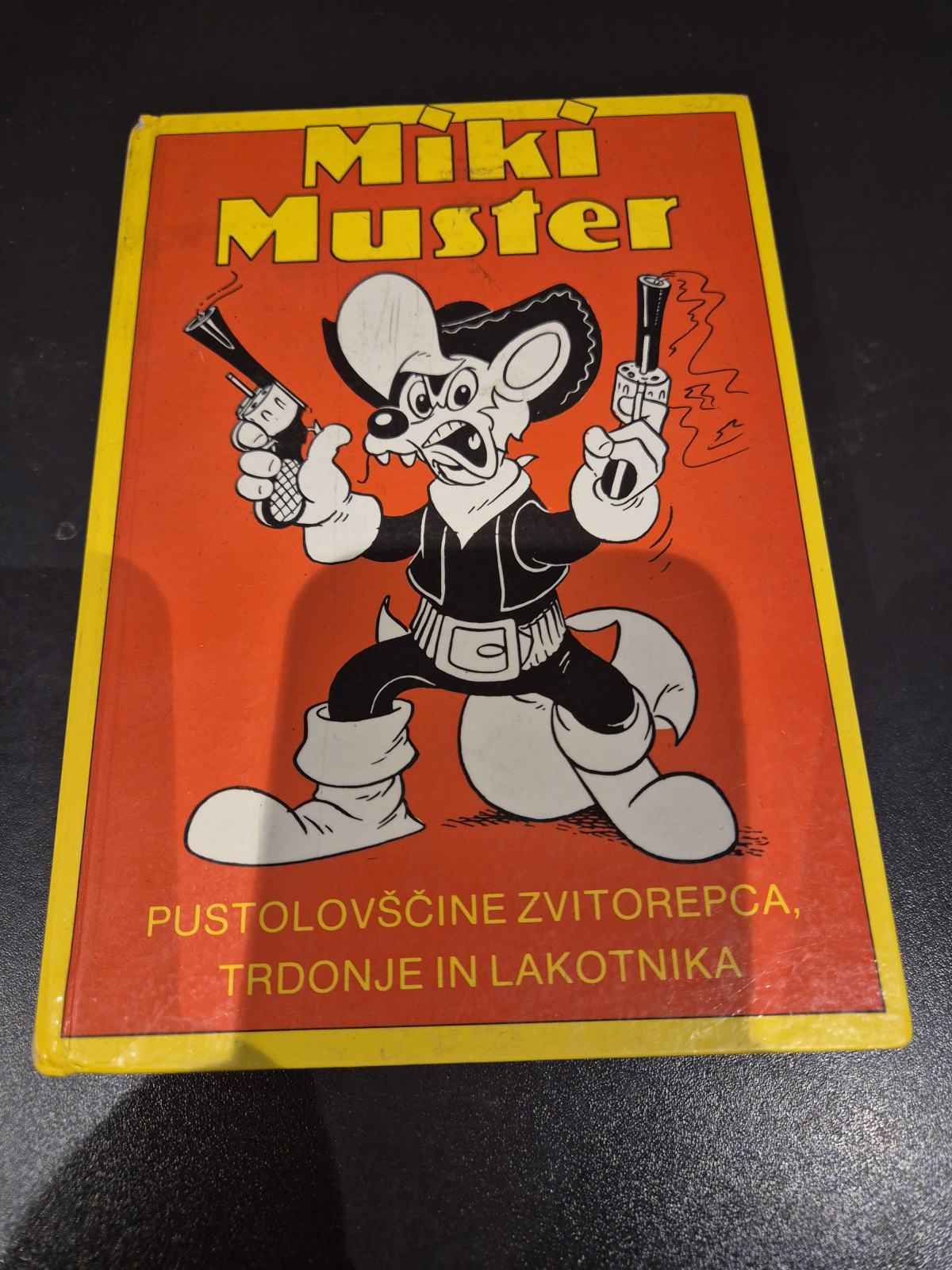 Miki Muster: Dogodivščine Zvitorepca, Trdonje in Lakotnika, Št.6