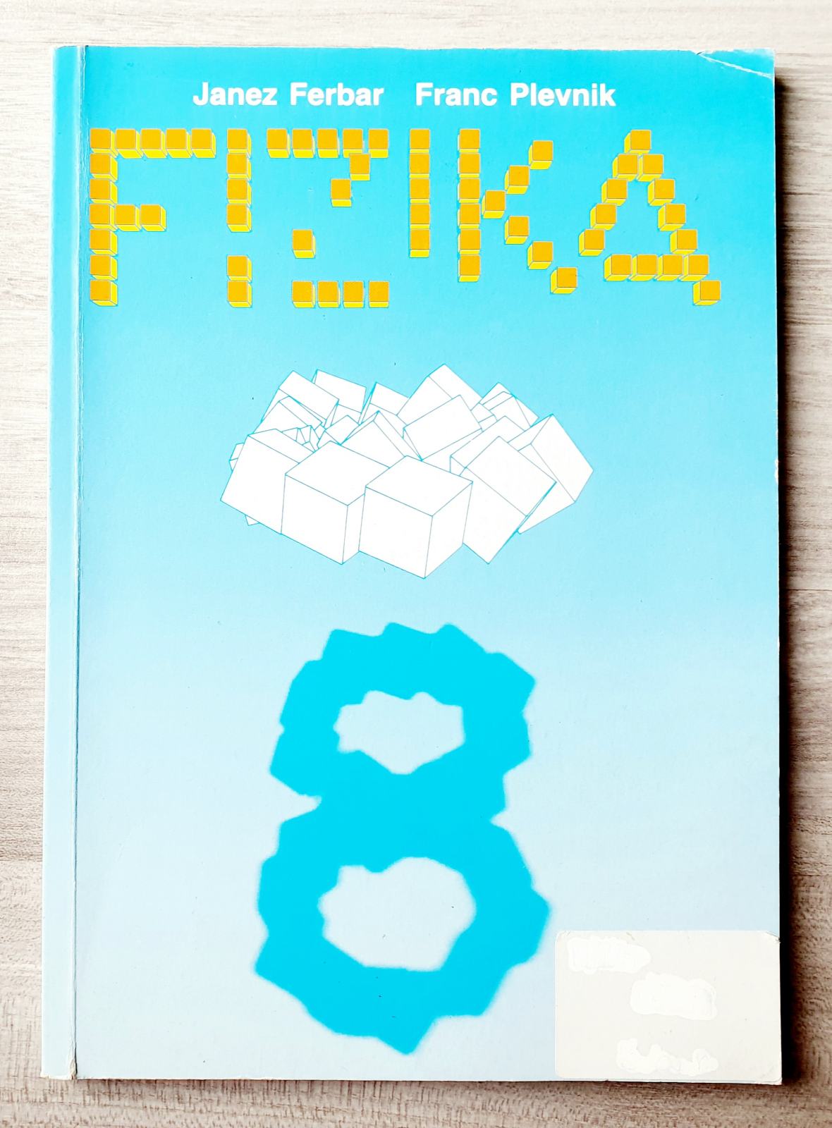 FIZIKA Janez Ferbar Franc Plevnik