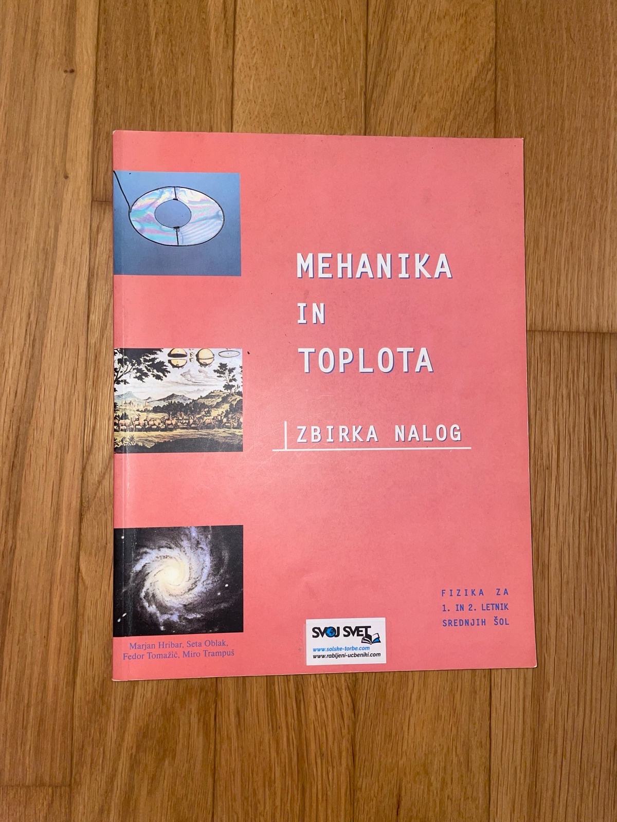 MEHANIKA IN TOPLOTA - zbirka nalog za fiziko