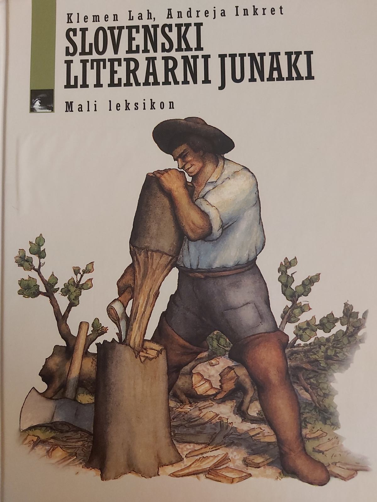 SLOVENSKI LITERARNI JUNAKI, MALI LEKSIKON