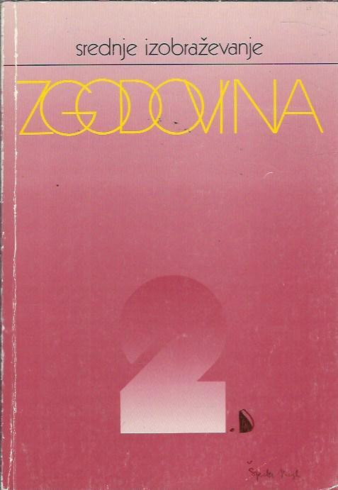 Zgodovina 2 / Ivan Grobelnik, Ignacij Voje