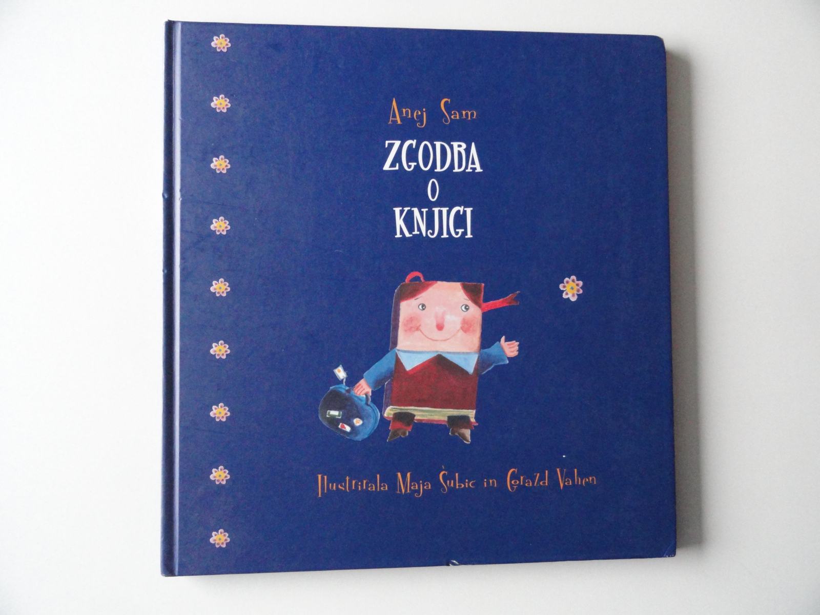 ANEJ SAM, ZGODBA O KNJIGI