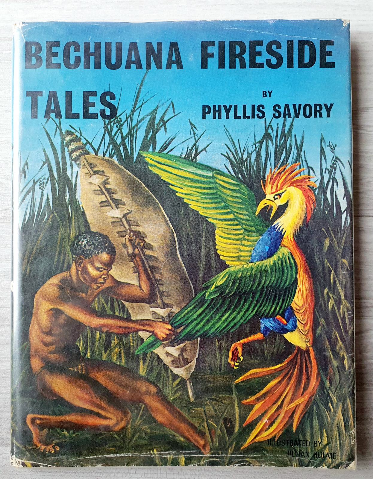 BECHUANA FIRESIDE TALES Phyllis Savory