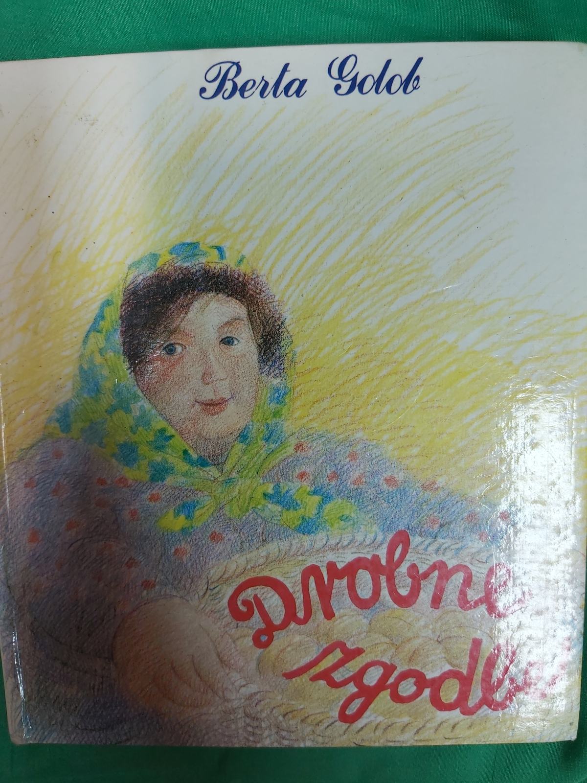 BERTA GOLOB DROBNE ZGODBE