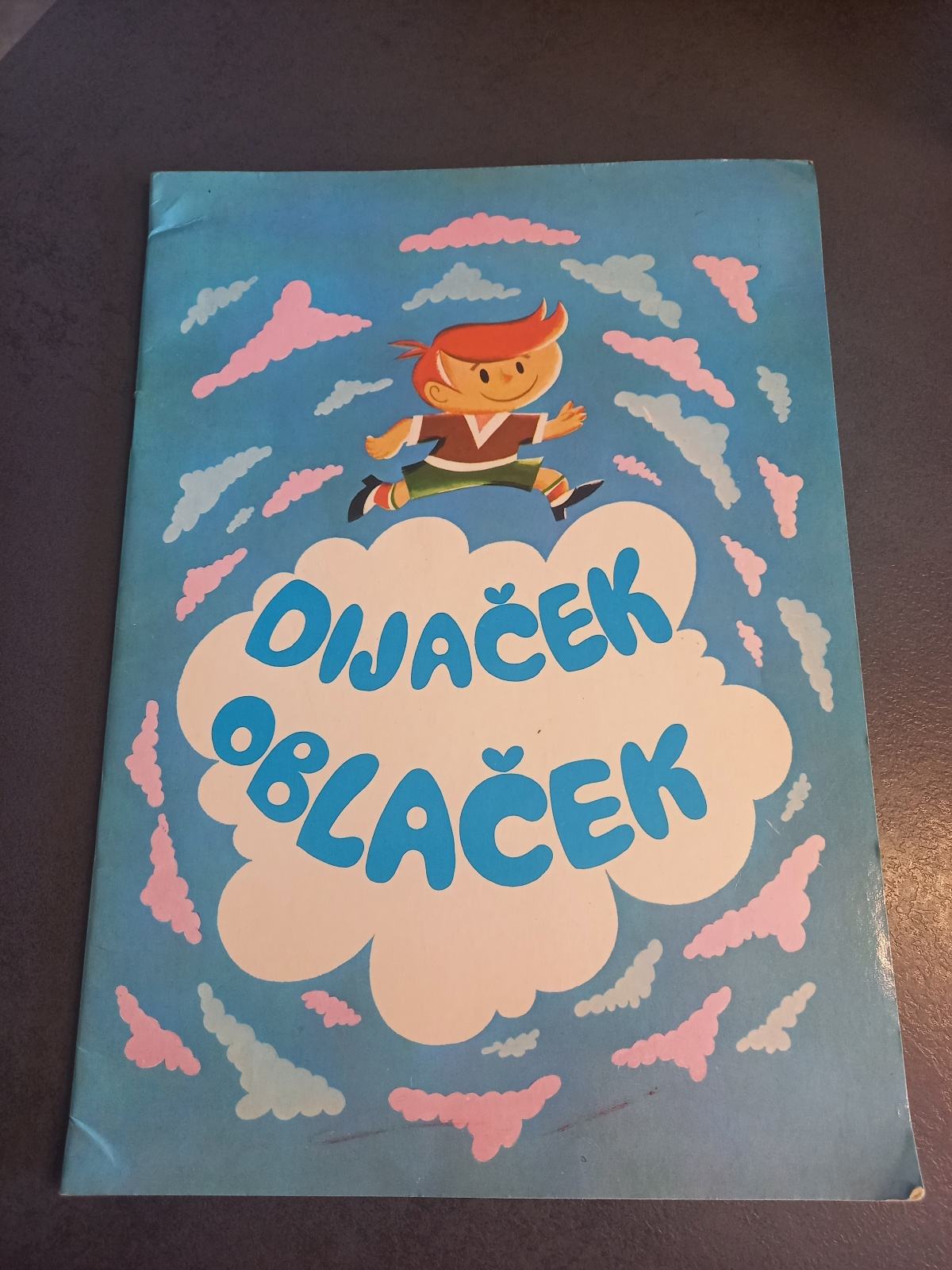 DIJAČEK OBLAČEK, Budak