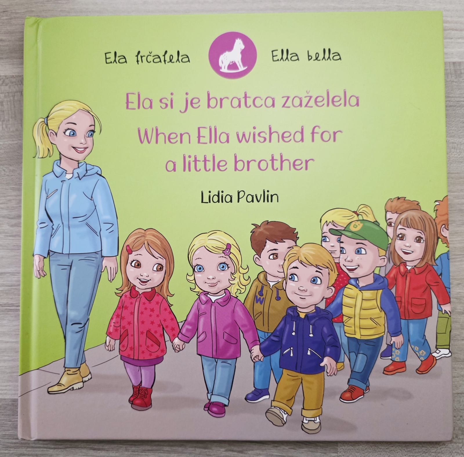 ELA SI JE BRATCA ZAŽELELA - ELA FRČAFELA Lidia Pavlin