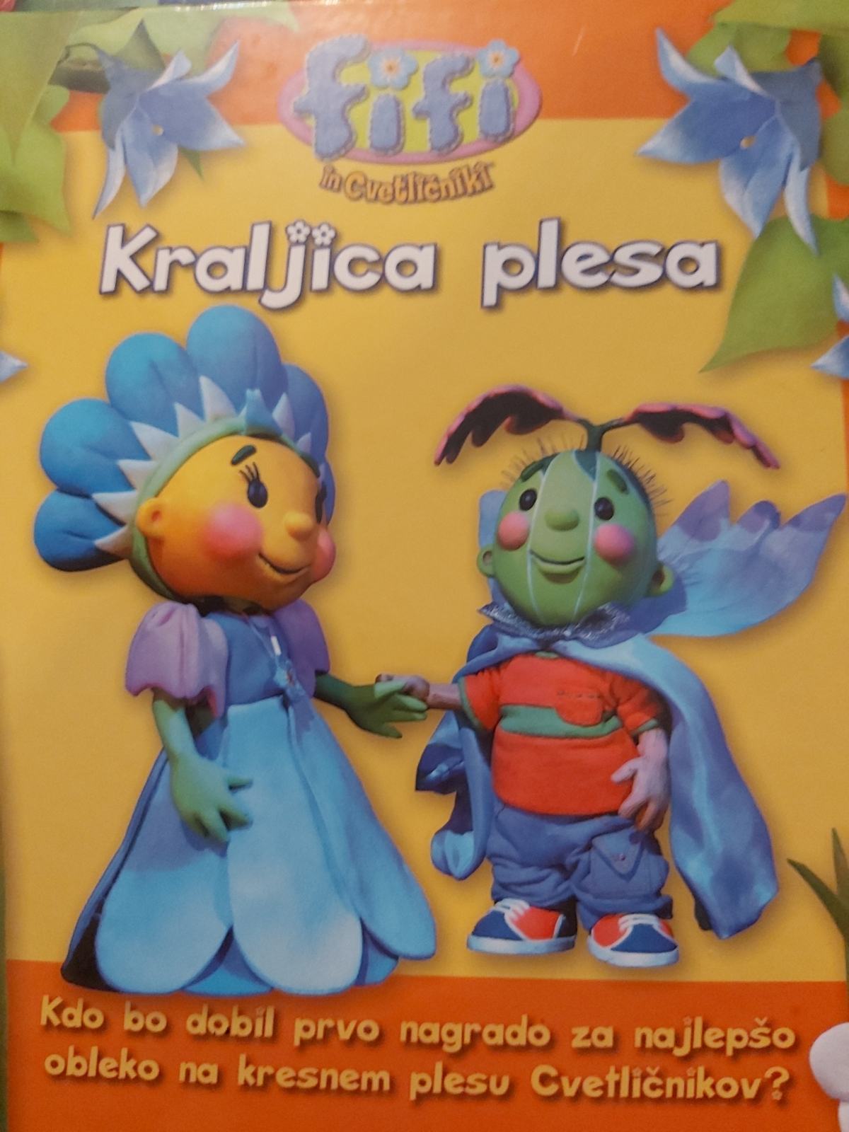 FIFI IN CVETLIČNIKI KRALJICA PLESA