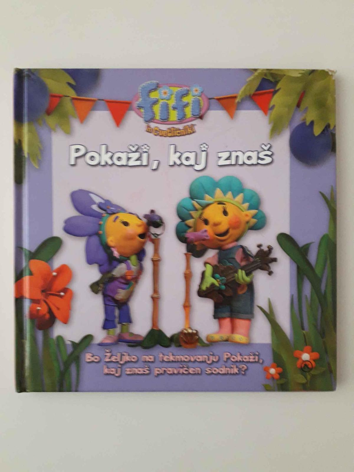 FIFI IN CVETLIČNIKI, POKAŽI, KAJ ZNAŠ