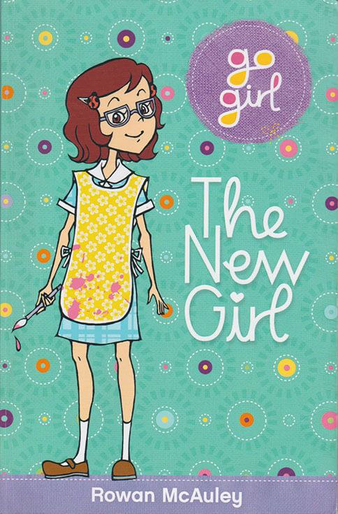 Go girl - The new girl - Rowan McAuley