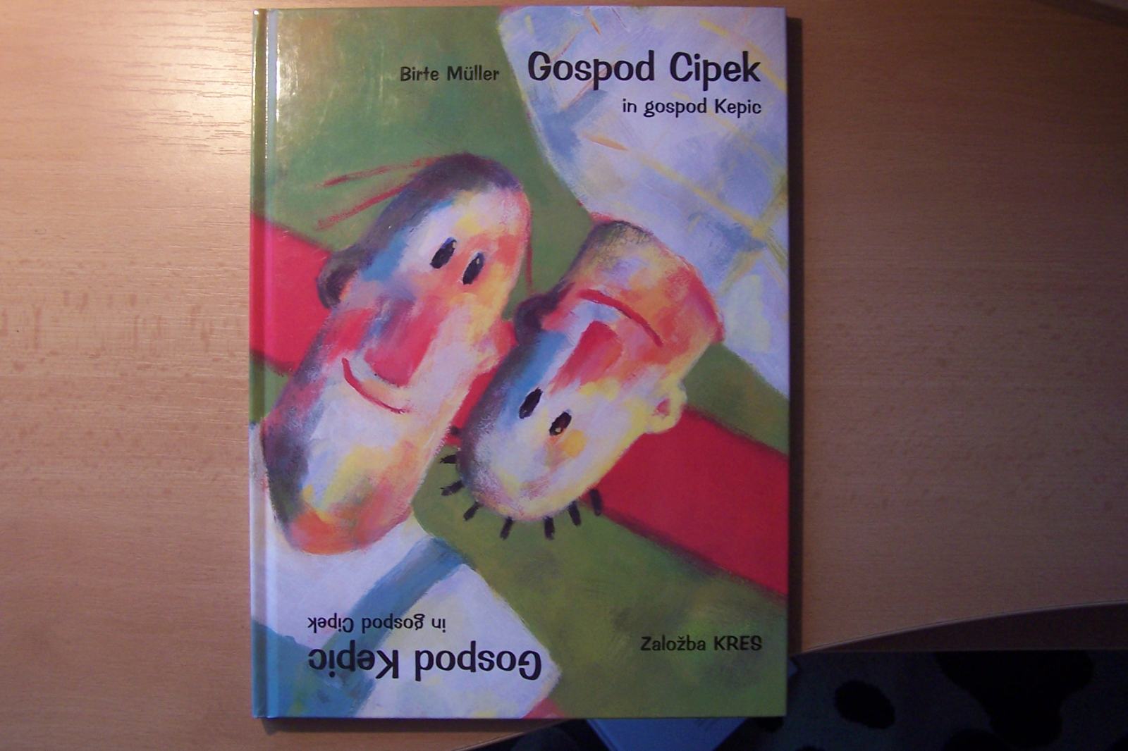 GOSPOD CIPEK IN GOSPOD KEPIC ZALOŽBA KRES 2001