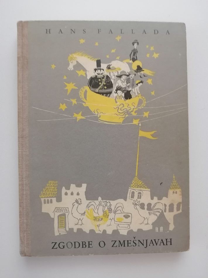 HANS FALLADA, ZGODBE O ZMEŠNJAVAH