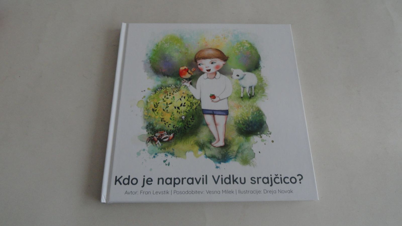 KDO JE NAPRAVIL VIDKU SRAJČICO - FRAN LEVSTIK - DREJA NOVAK