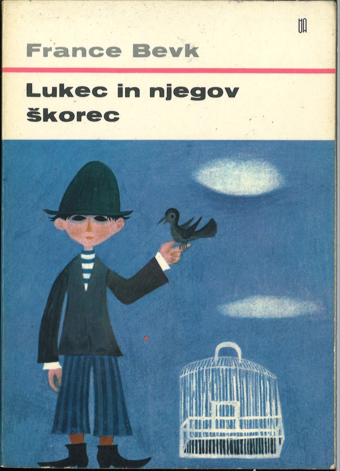 Lukec in njegov škorec / France Bevk