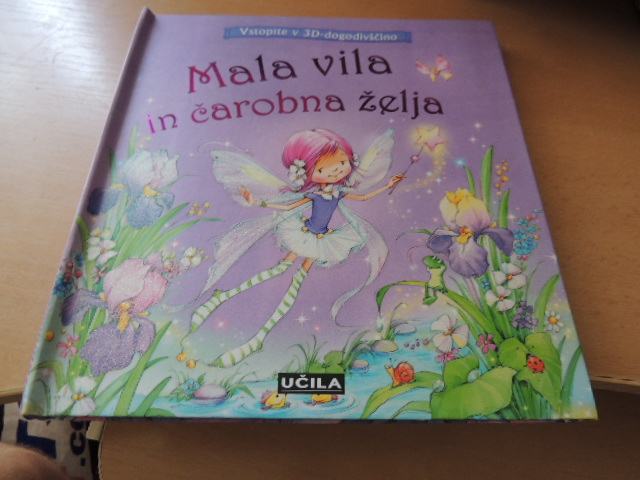 MALA VILA IN ČAROBNA ŽELJA N. BAXTER ZALOŽBA UČILA INT. 2011