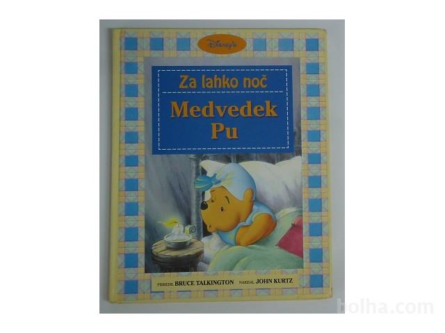 MEDVEDEK PU - ZA LAHKO NOČ - WALT DISNEY