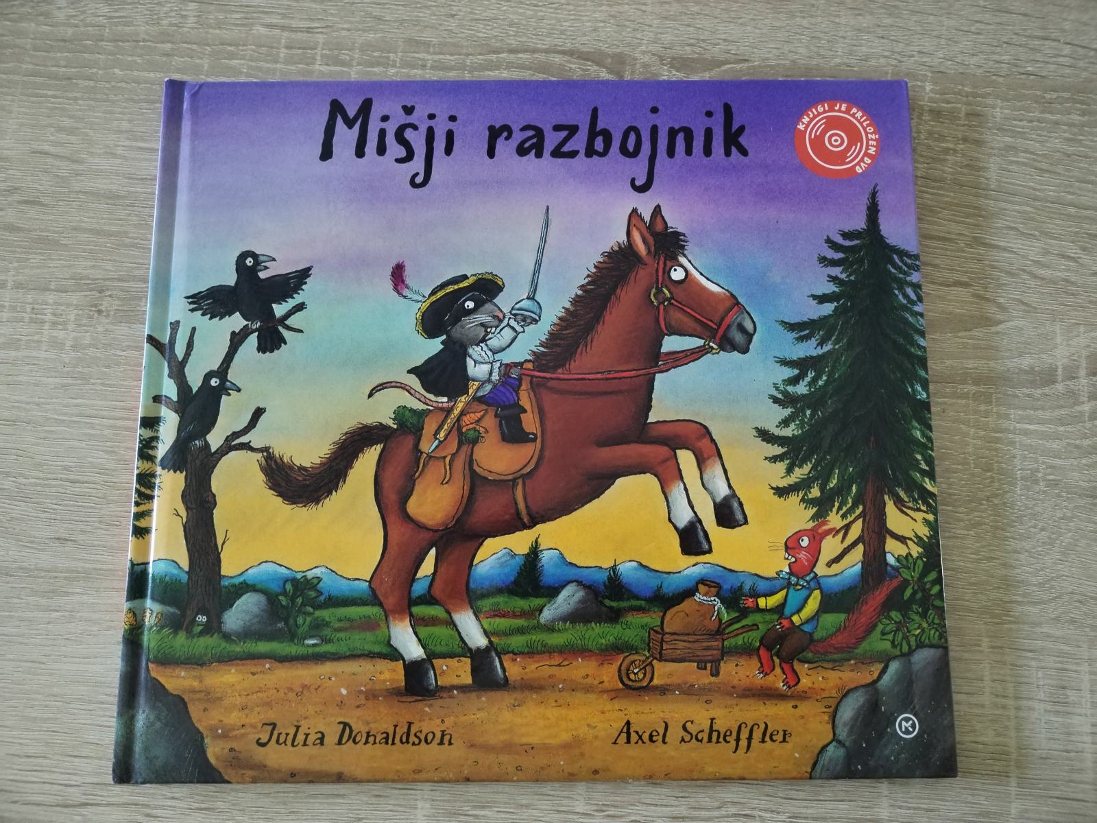 Mišji razbojnik - Julia Donaldson, Axel Scheffler