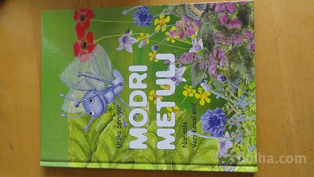 MODRI METULJ - URŠKA ŠPROGAR - VERI KOVAČEVIĆ 2010