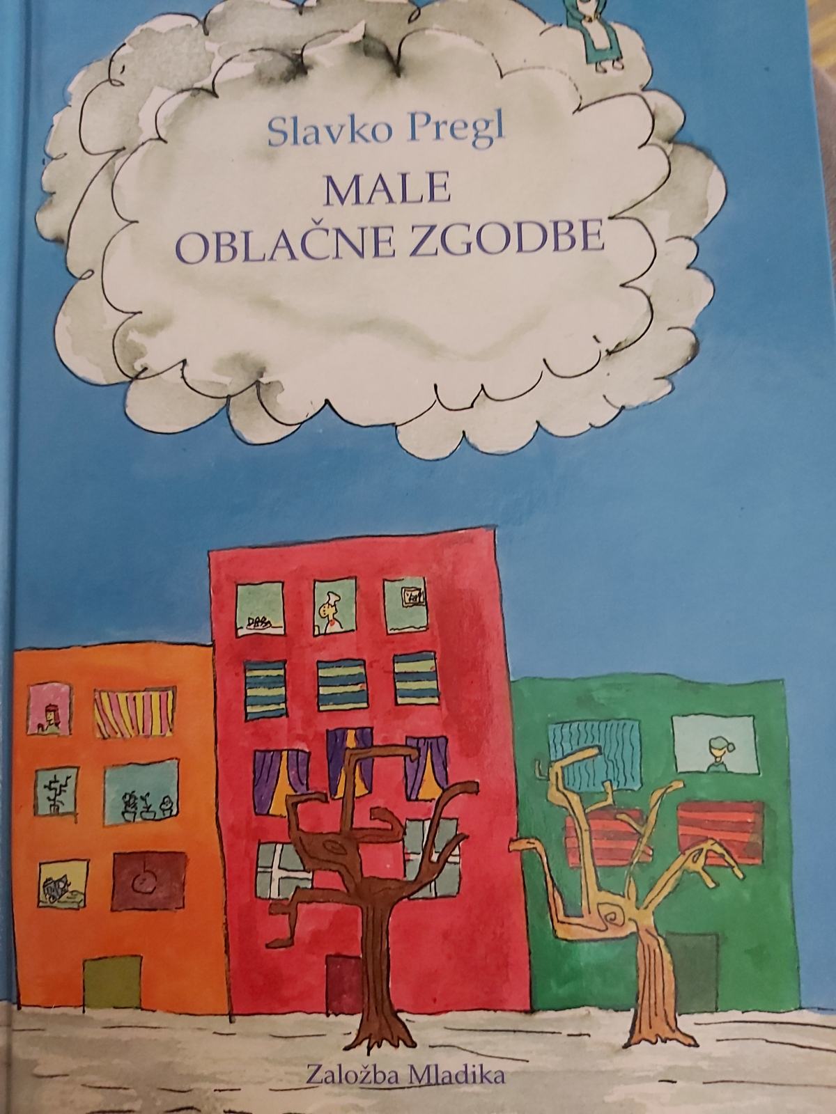 SLAVKO PREGL MALE OBLAČNE ZGODBE