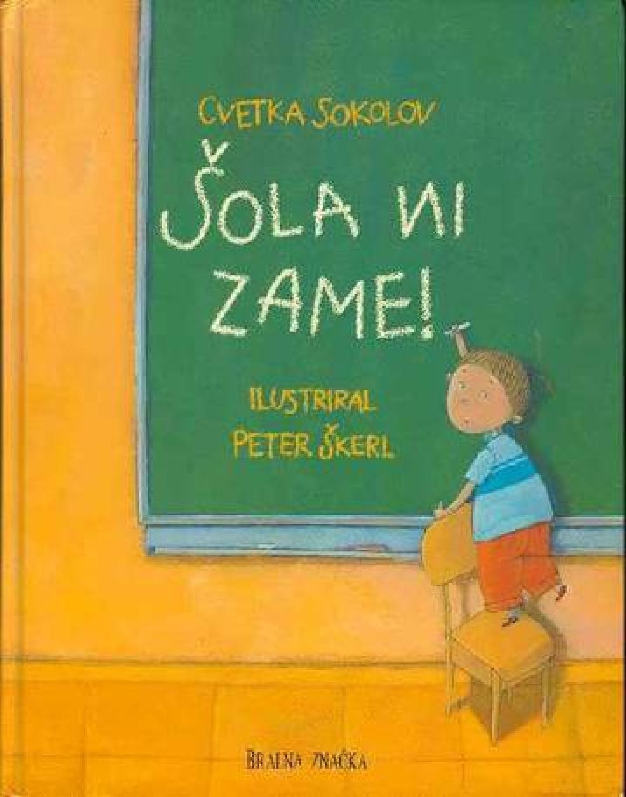 Šola ni zame knjiga