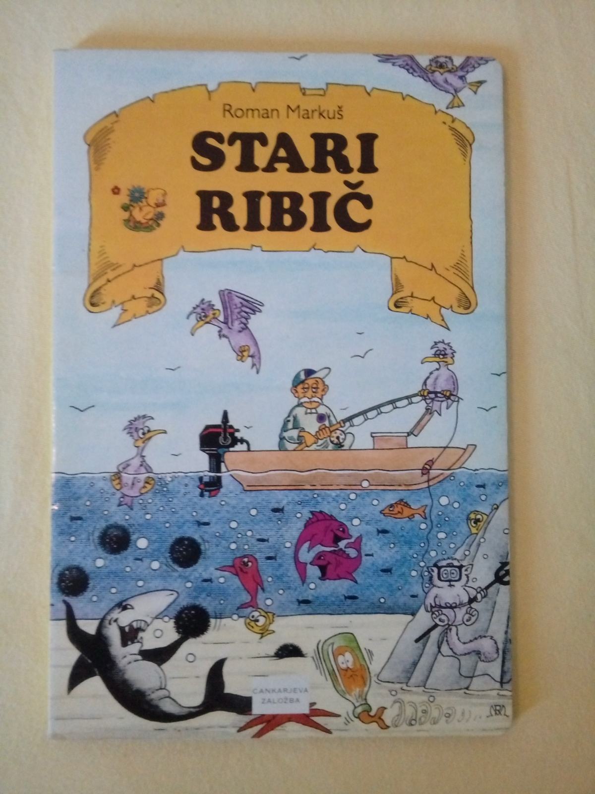 STARI RIBIČ (Roman Markuš)