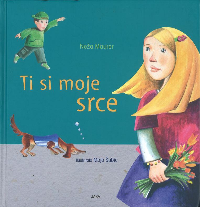 Ti si moje srce / Neža Maurer