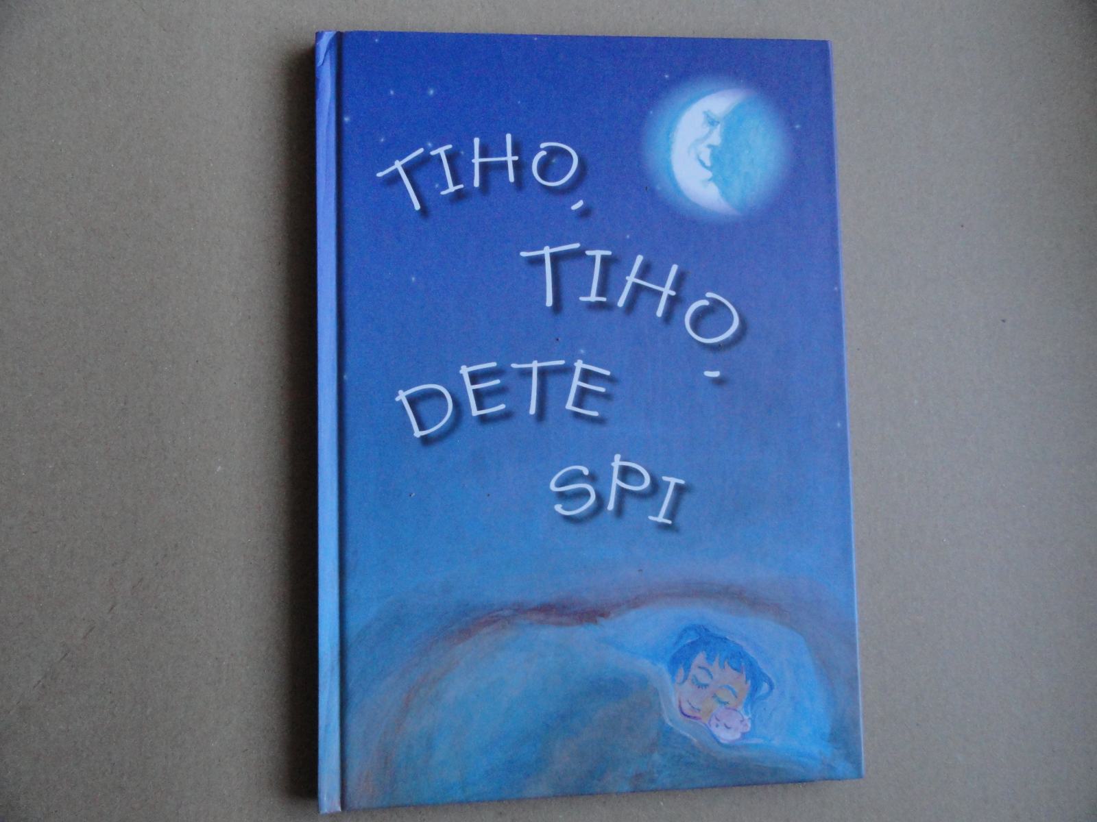 TIHO, TIHO, DETE SPI, USPAVANKE