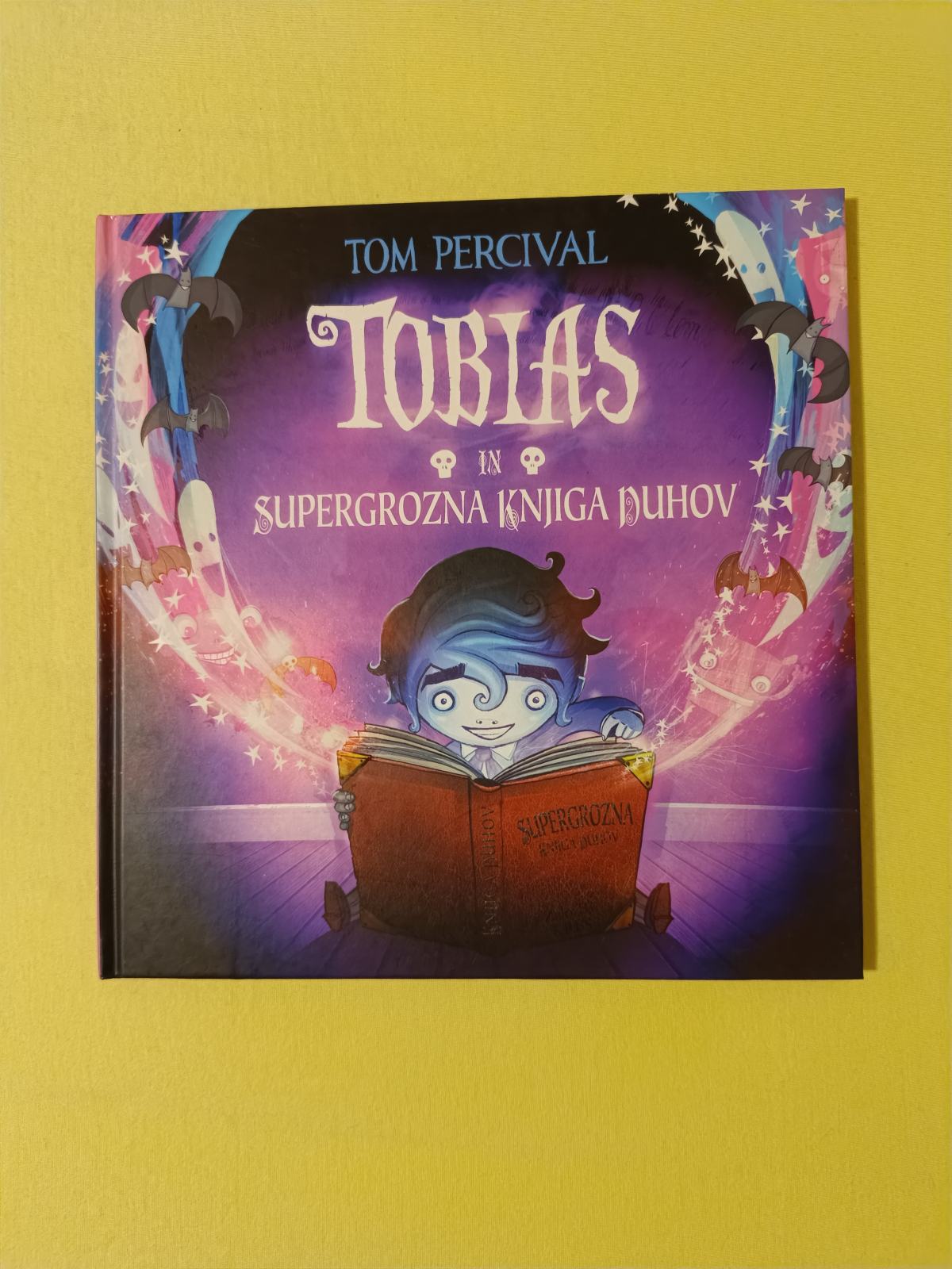TOBIAS IN SUPERGROZNA KNJIGA DUHOV (Tom Percival)