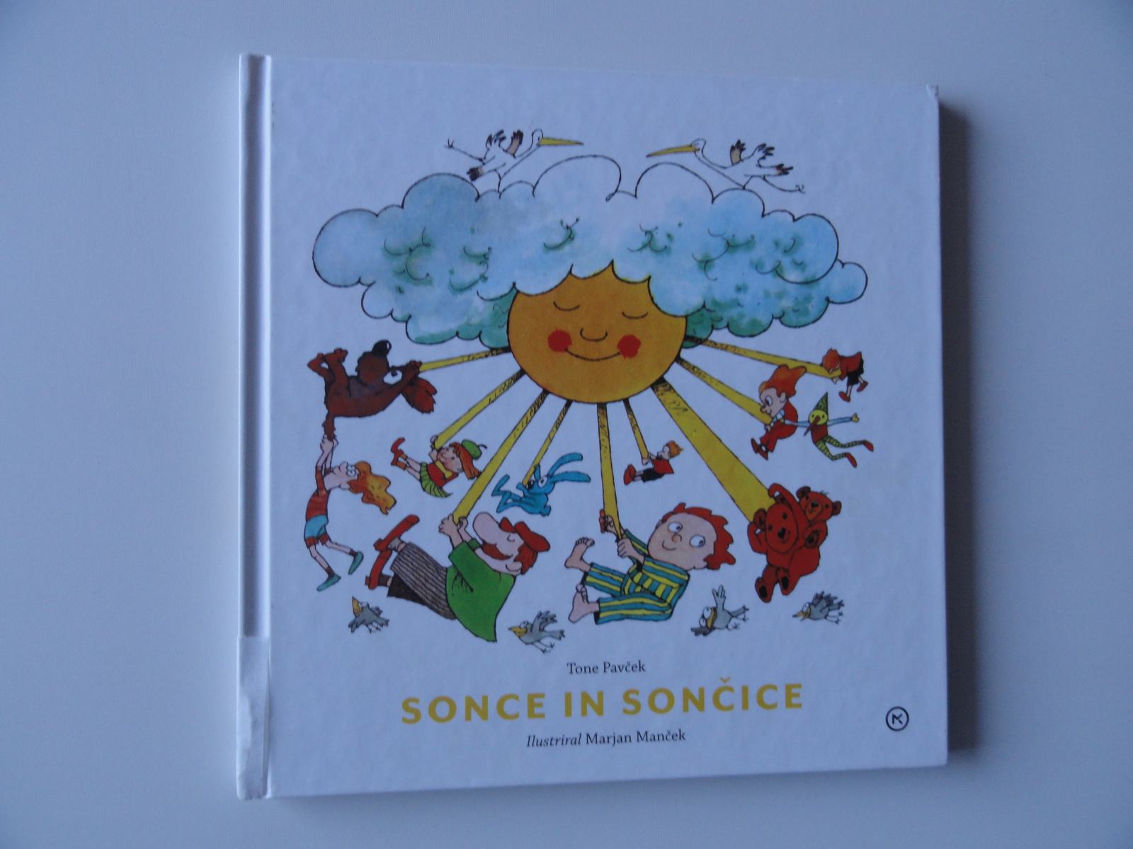 TONE PAVČEK, SONCE IN SONČICE