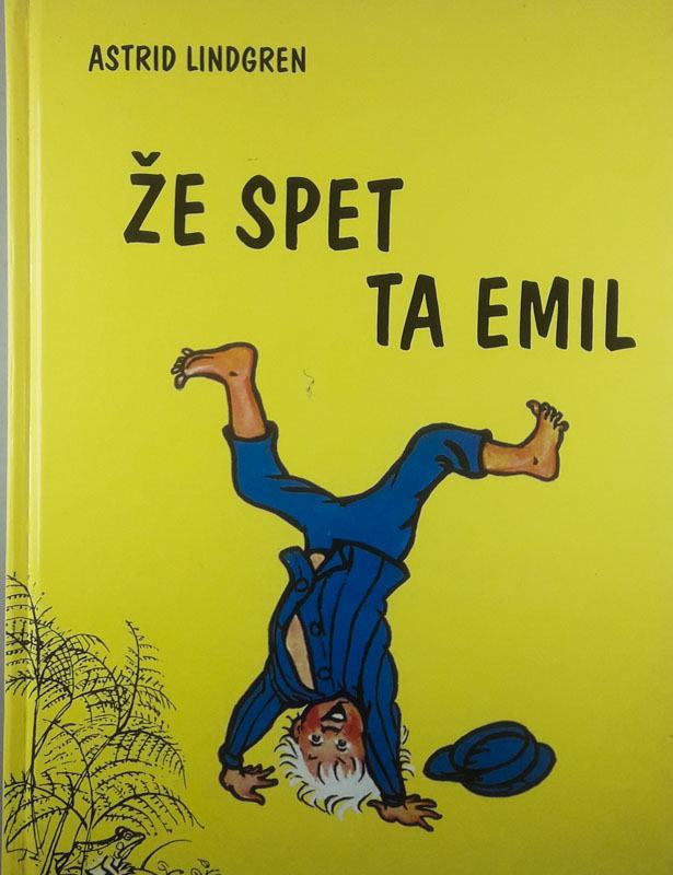 ŽE SPET TA EMIL, Astrid Lindgren