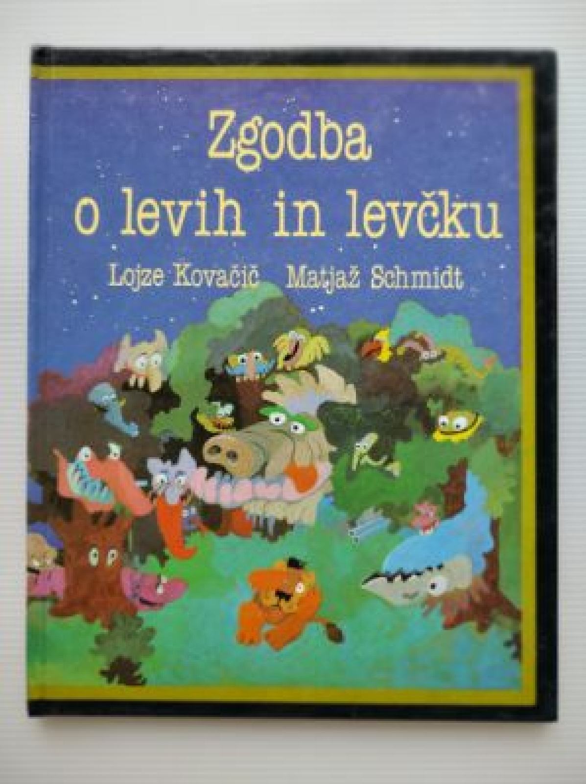 ZGODBA O LEVIH IN LEVČKU, LOJZE KOVAČIČ, MK 1983
