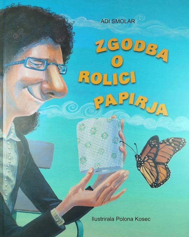 ZGODBA O ROLICI PAPIRJA, Adi Smolar