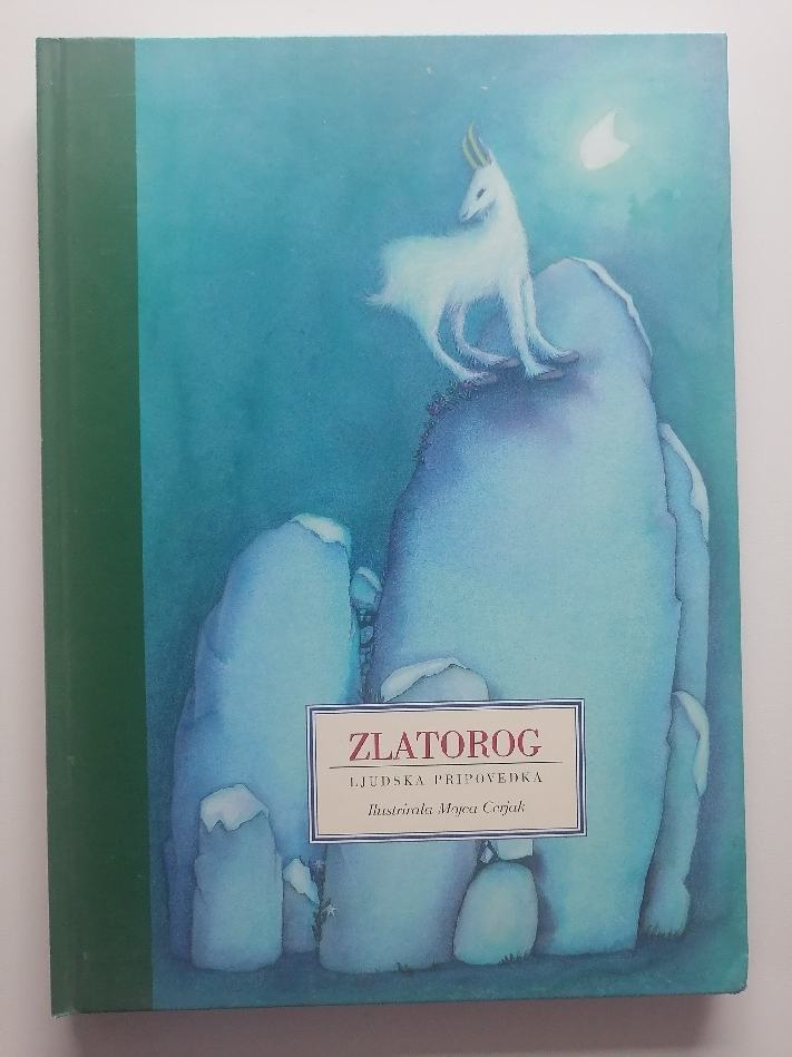 ZLATOROG, LJUDSKA PRIPOVEDKA, MOJCA CERJAK