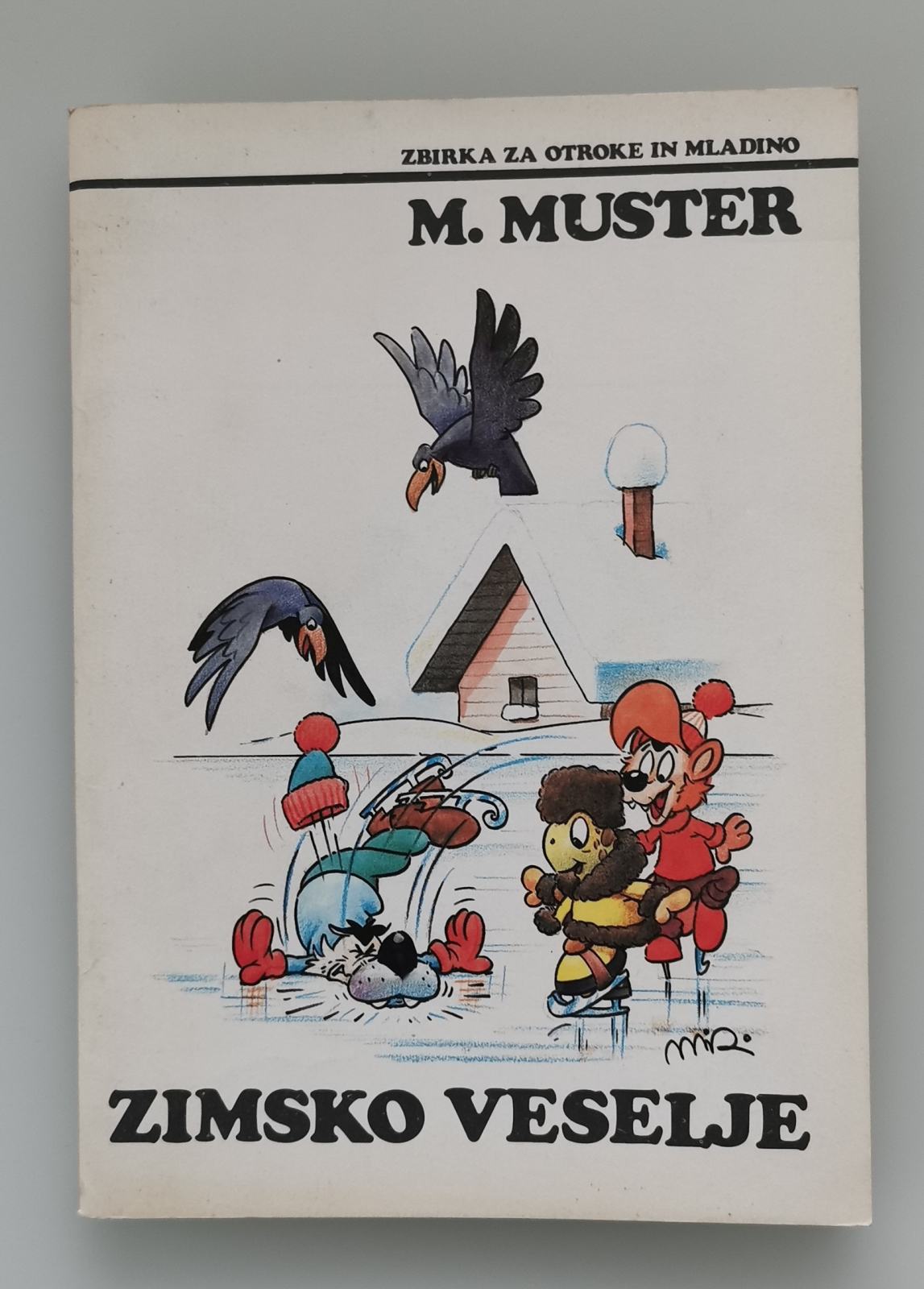 strip Zvitorepec ZIMSKO VESELJE - Miki Muster (super ohranjen)